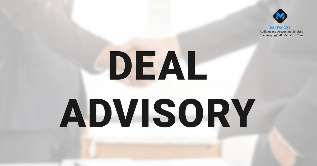 Expert Deal Advisory Services In Oman | MFN Auditing